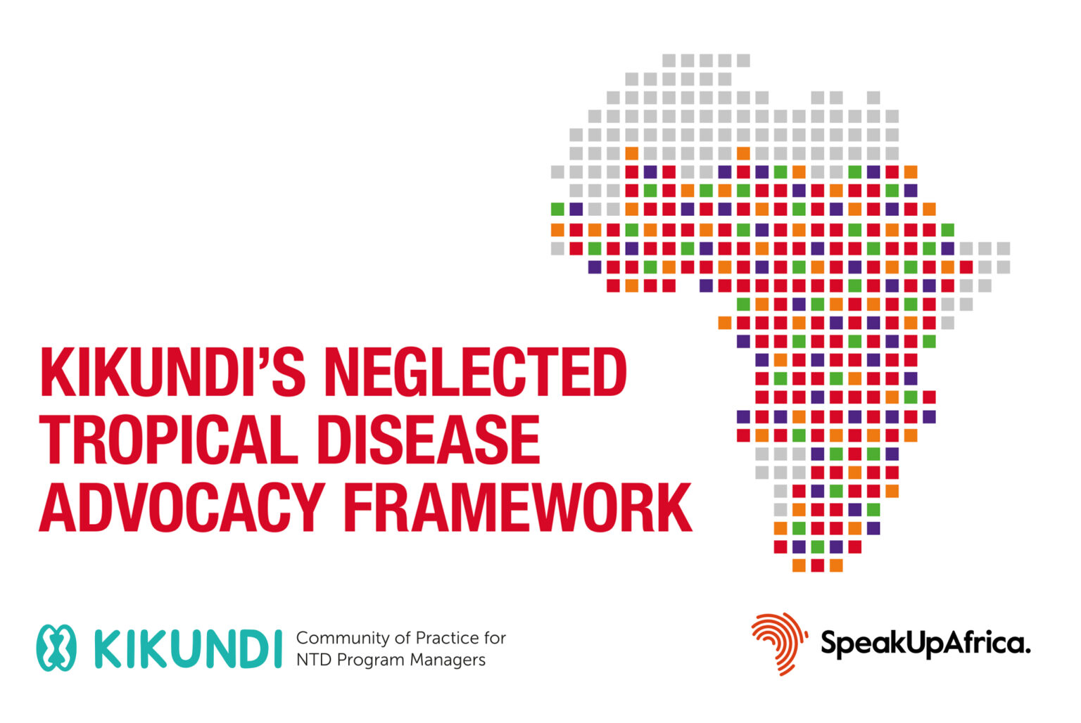 Kikundi’s Neglected Tropical Disease Advocacy Framework ⋆ Speak Up Africa